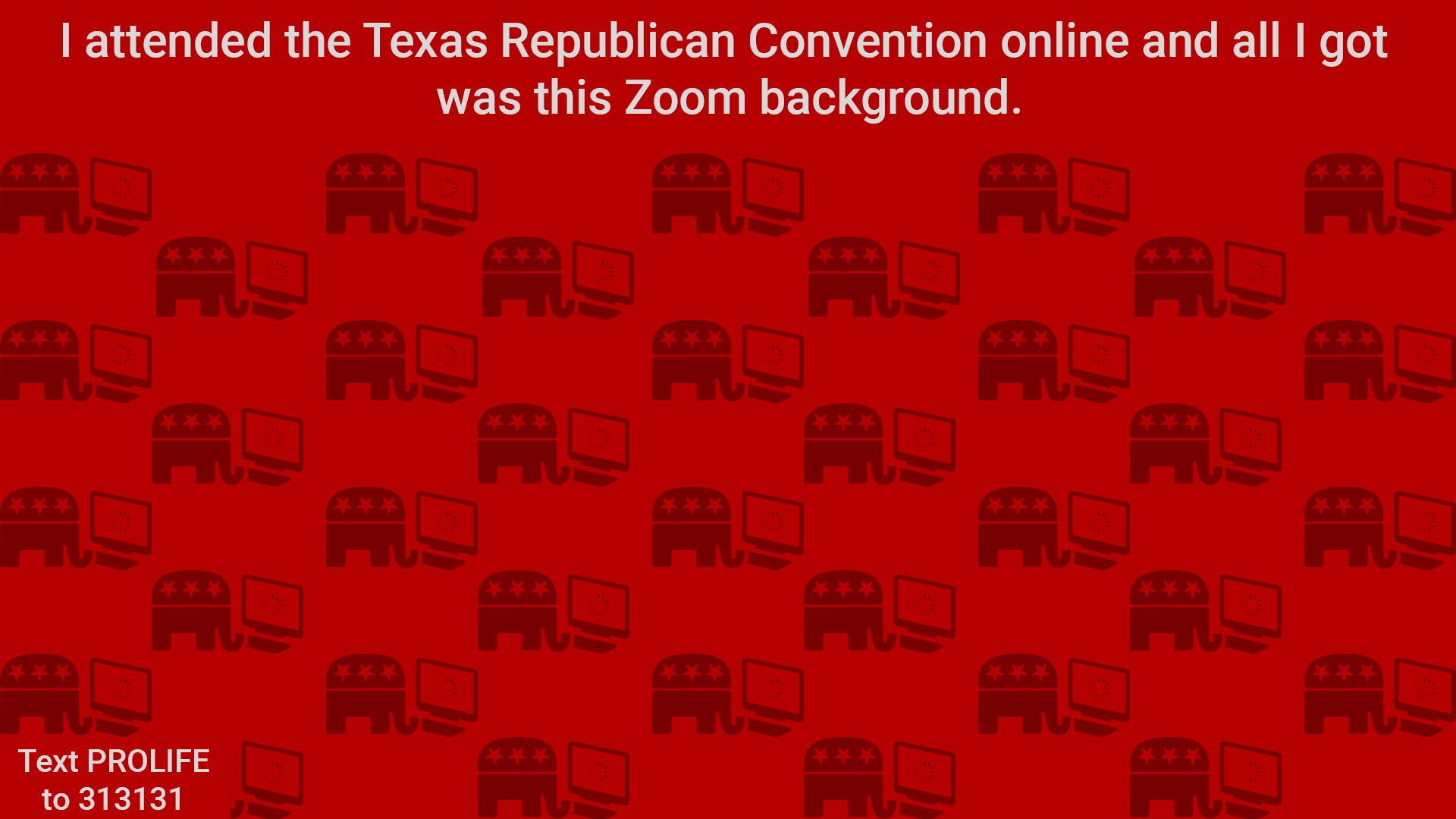 Zoom Backgrounds for Online Texas Republican Convention | Texas Right ...