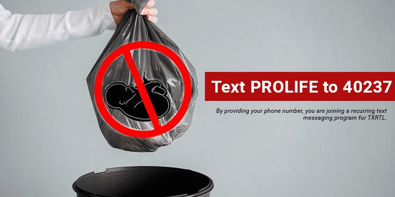 News | Texas Right to Life